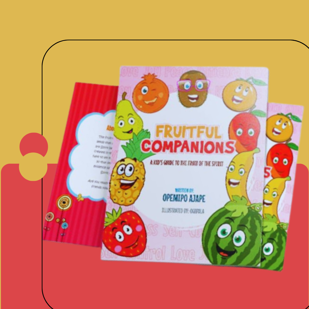 Fruitful Companions: A Kid's Guide To The Fruit of The Spirit - Tabitha ...